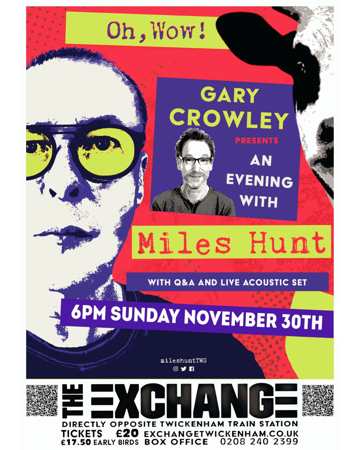 Gary Crowley presents An Evening With Miles Hunt - The Exchange, Twickenham